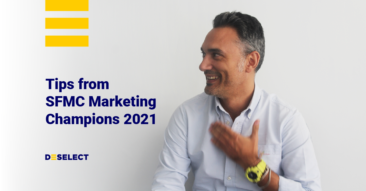 Tips from top SFMC Project Managers | DESelect