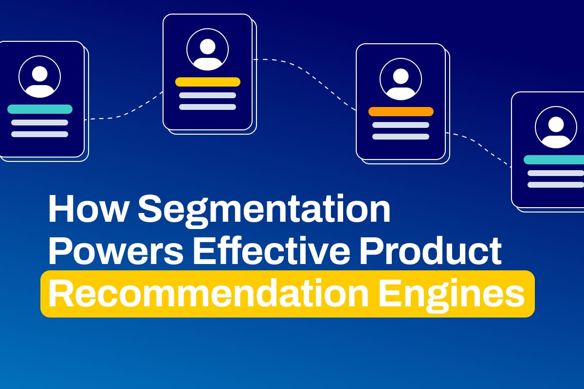 DESelect Blog - How Segmentation Powers Effective Product ...